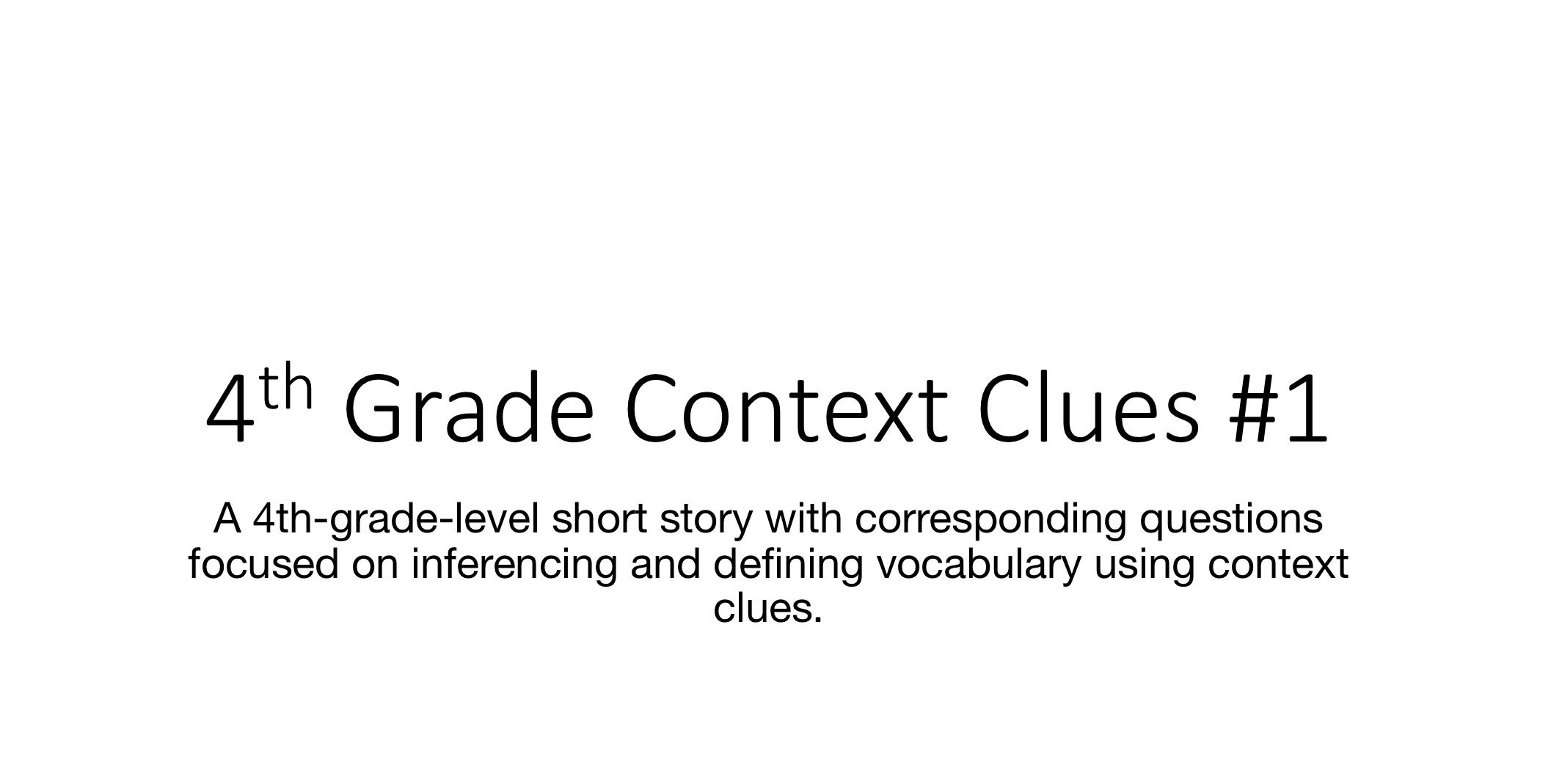 4th Grade Context Clues #1 | Ambiki